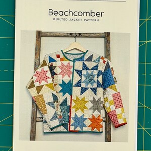 Beachcomber Quilted Jacket Pattern by Edyta Sitar of Laundry Basket ...