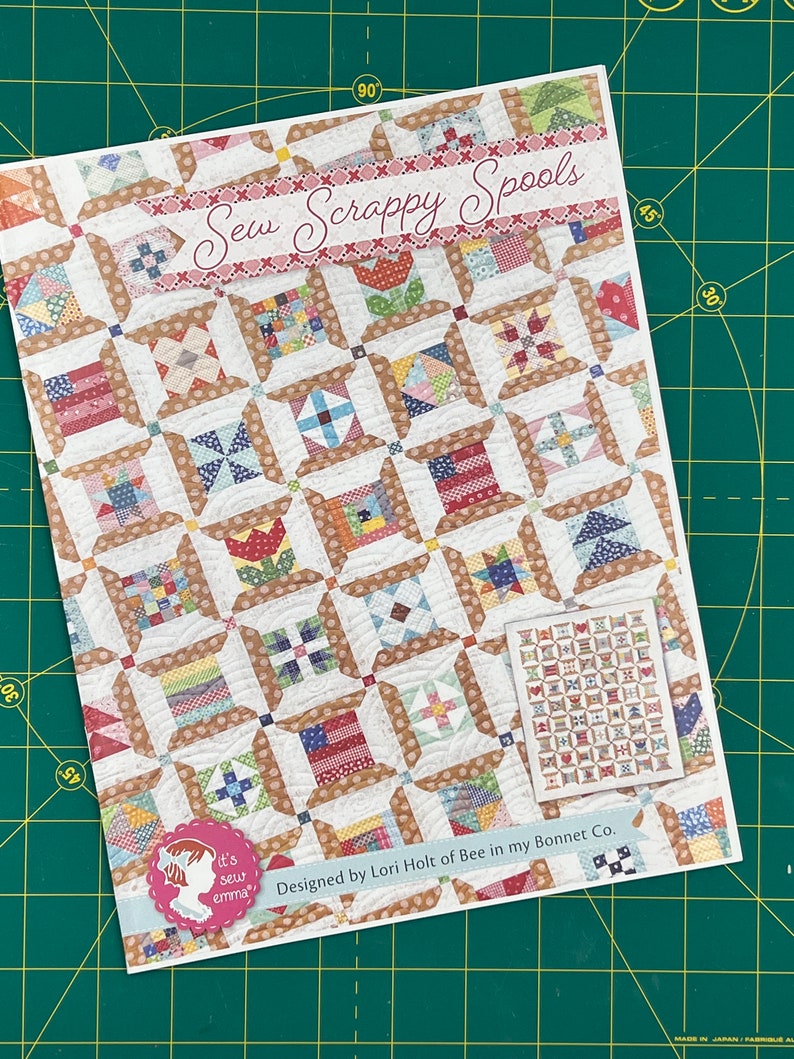 Sew Scrappy Spools Quilt Pattern Booklet by Lori Holt of Bee in My Bonnet for Its Sew Emma - Etsy