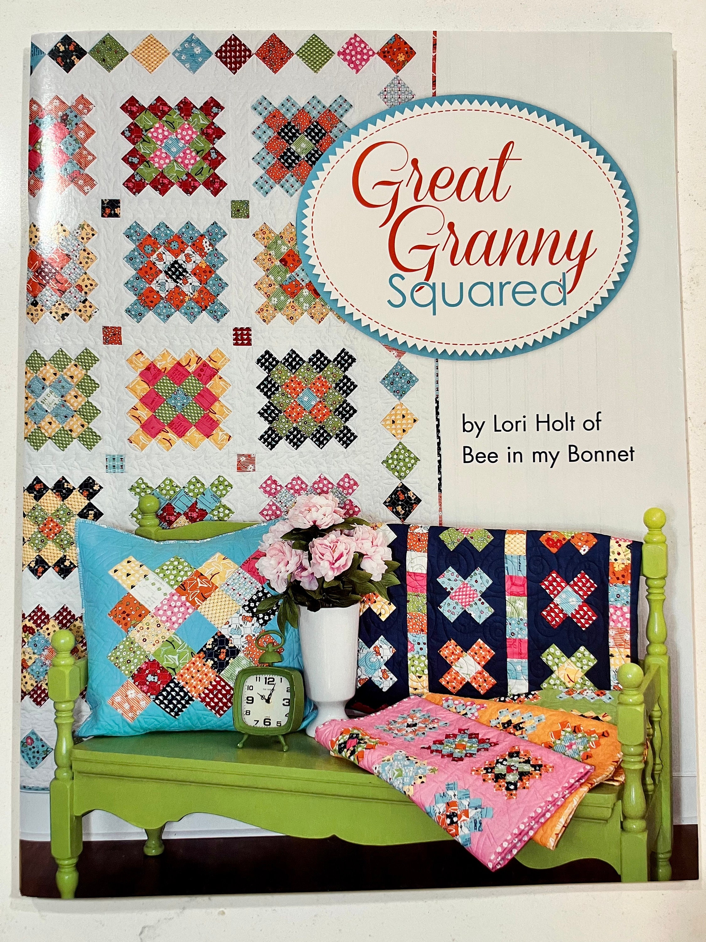 Great Granny Squared Quilt Pattern Book by Lori Holt of Bee in My Bonnet for Its Sew Emma - Etsy ...