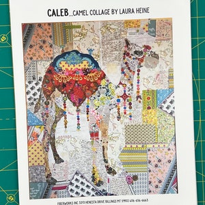 Caleb Desert Camel Collage Quilt Pattern by Laura Heine of Fiberworks ...