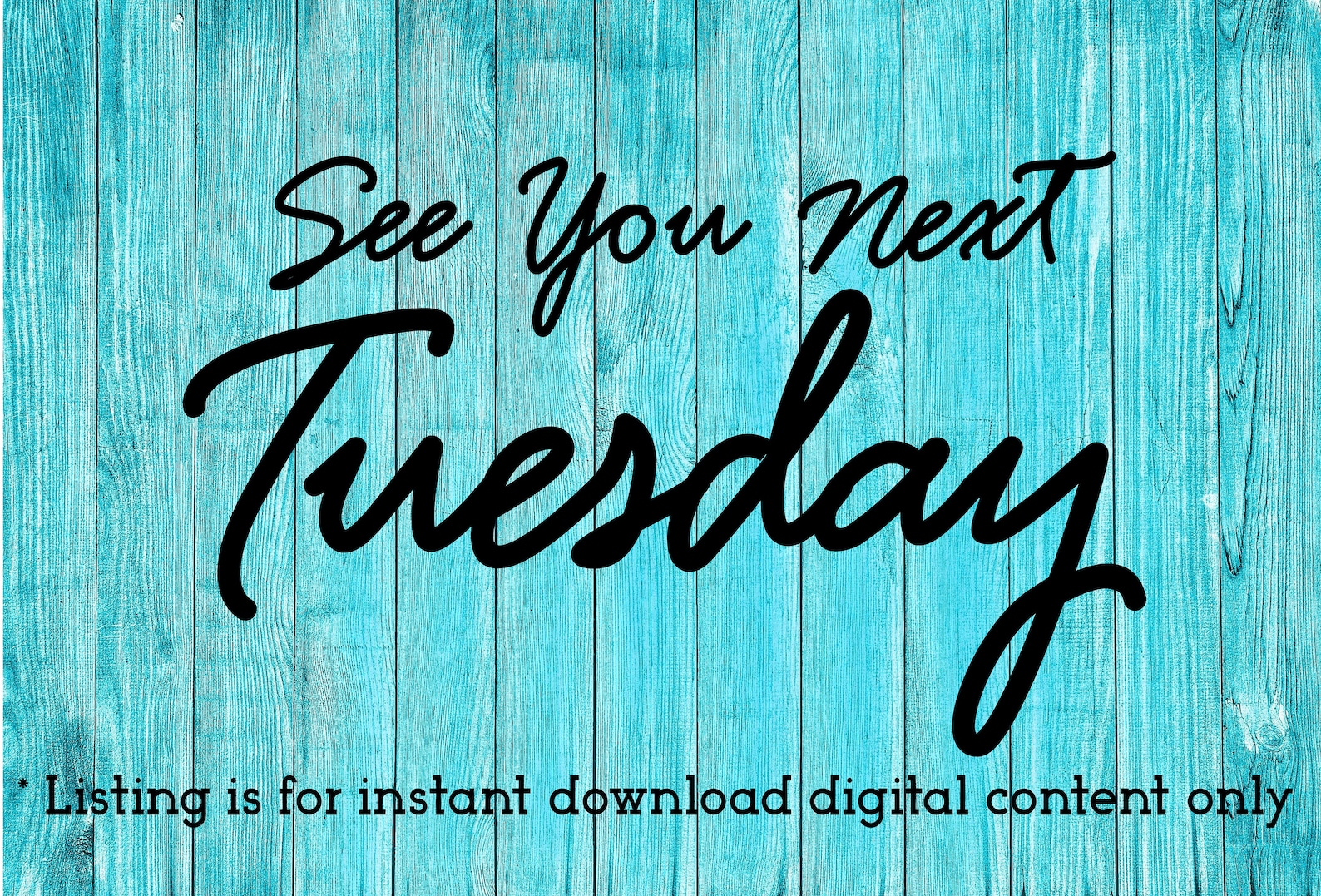 See You Next Tuesday SVG Silhouette Cameo Cricut Air cut files Instant ...