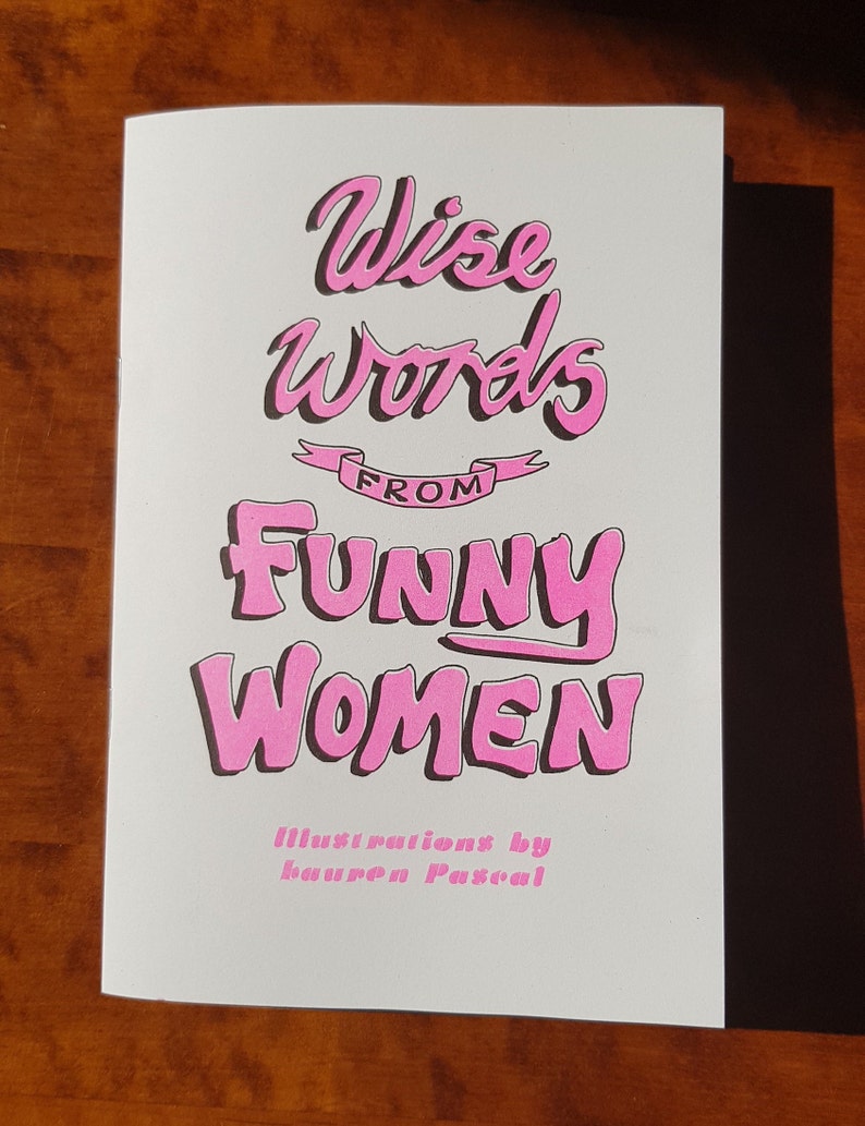 WISE Words From FUNNY Women // a Zine Celebrating Female - Etsy