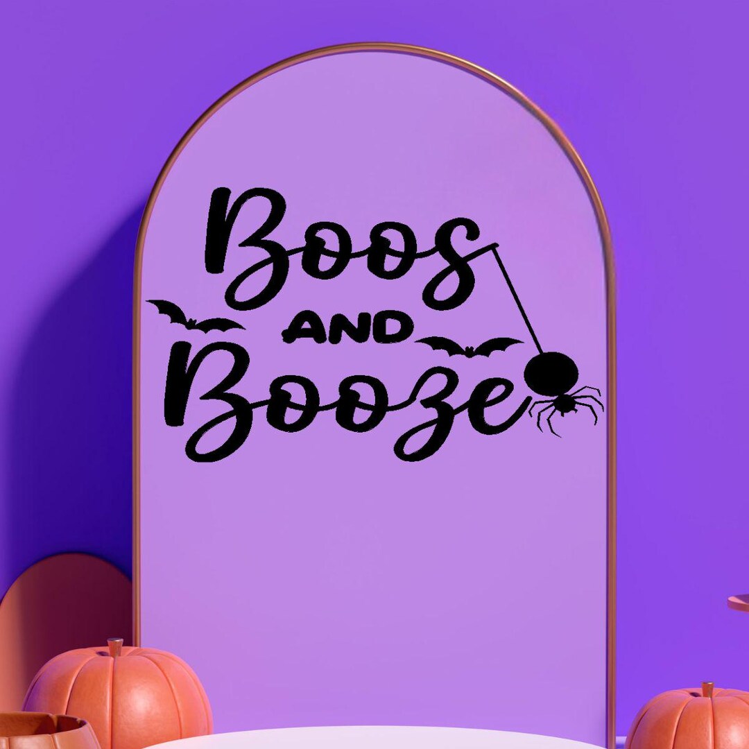 BOOS and BOOZE Vinyl Decal Halloween Party Decor Bats Welcome Sign for ...