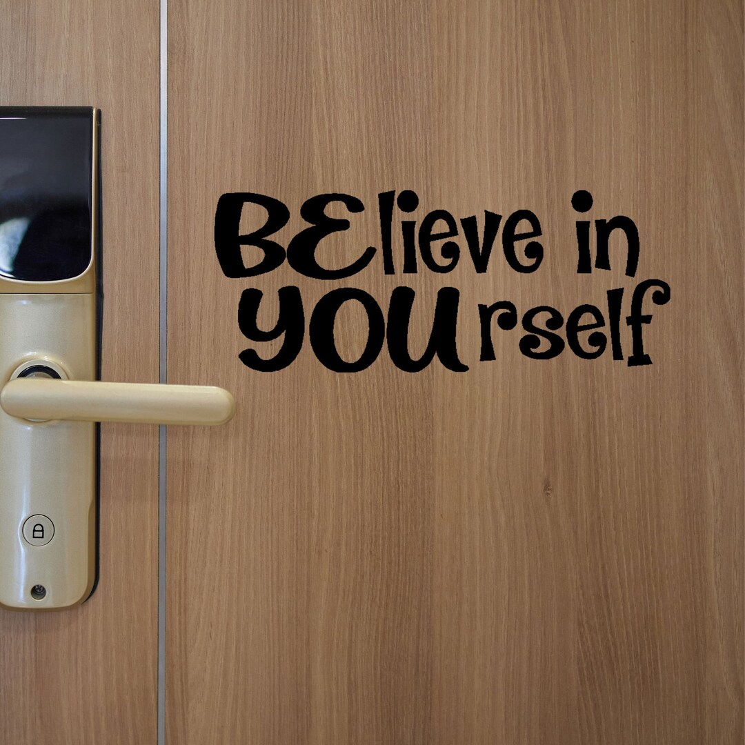 Believe in Yourself Vinyl Decal for Classroom Door Wall, Teacher School ...