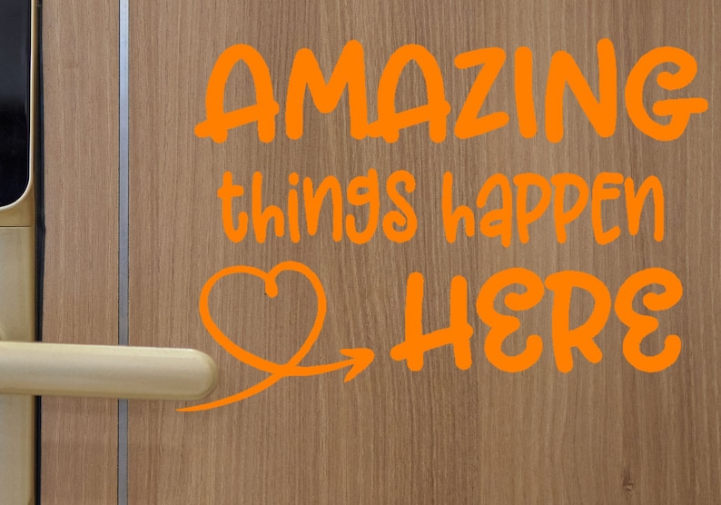 Amazing Things Happen Here Vinyl Decal for Classroom Door Wall, Decal ...