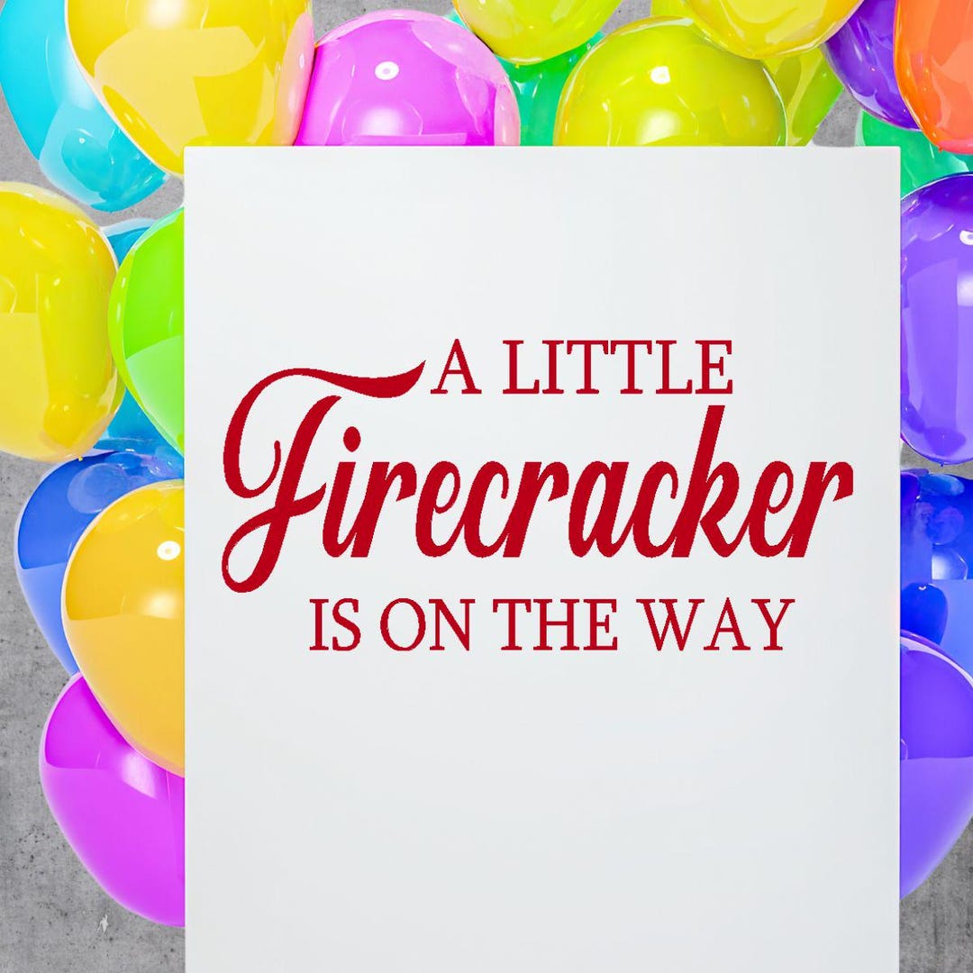 A Little Firecracker is on the Way Vinyl Decal Removable Sticky Letters ...