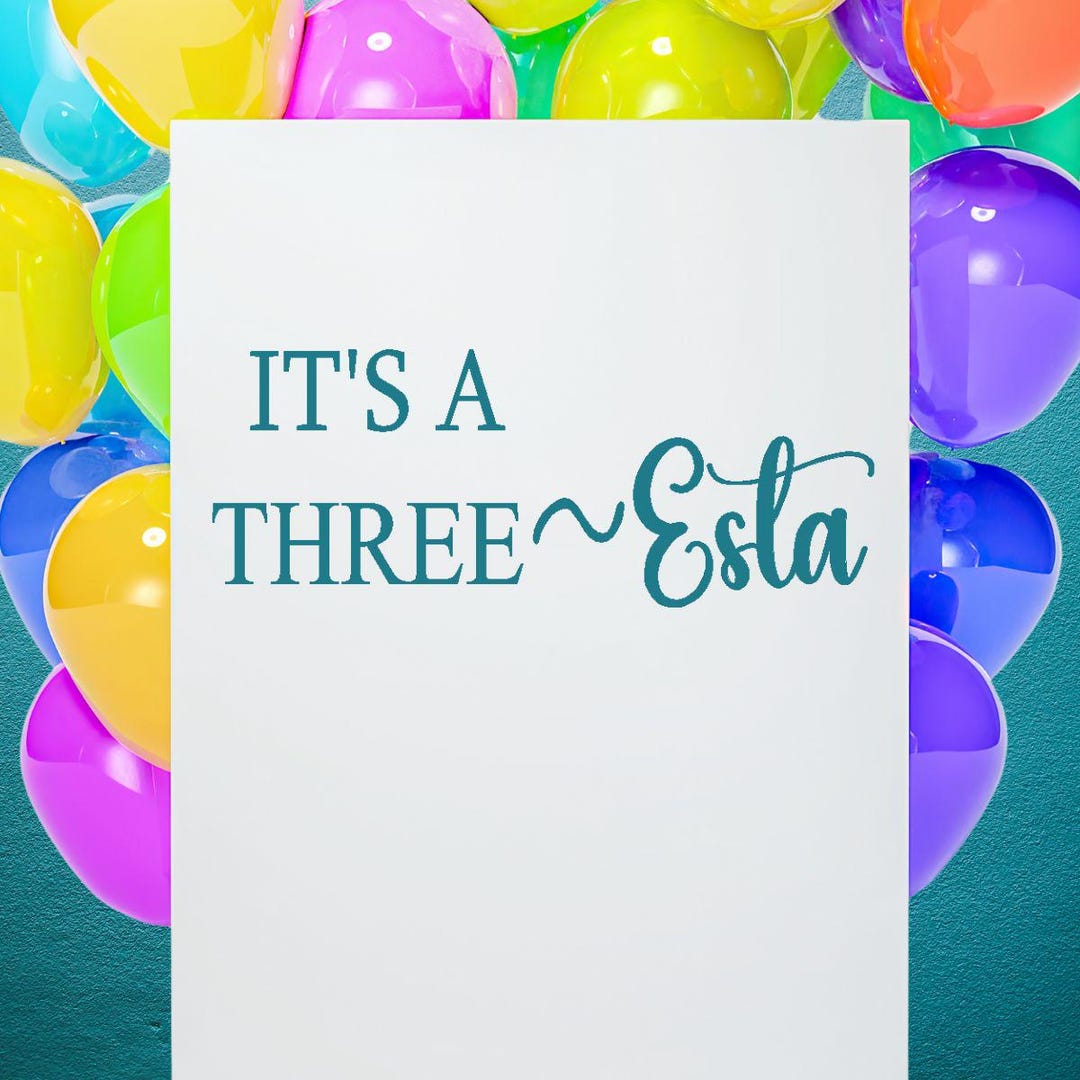 It's A Three-esta Vinyl Decal for Balloon Arch Background, Photo Op ...