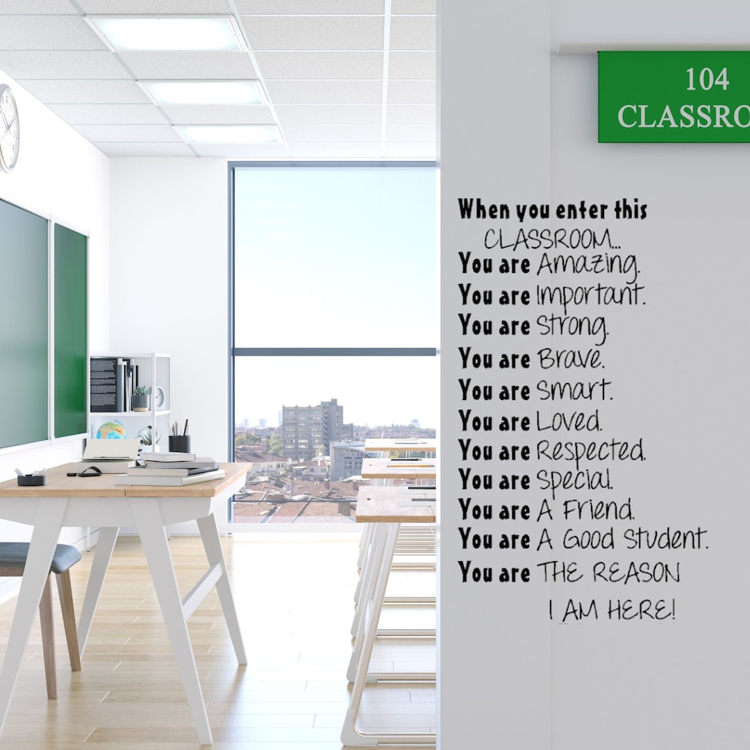When You Enter This Classroom Vinyl Decal, Affirmation Sign for ...