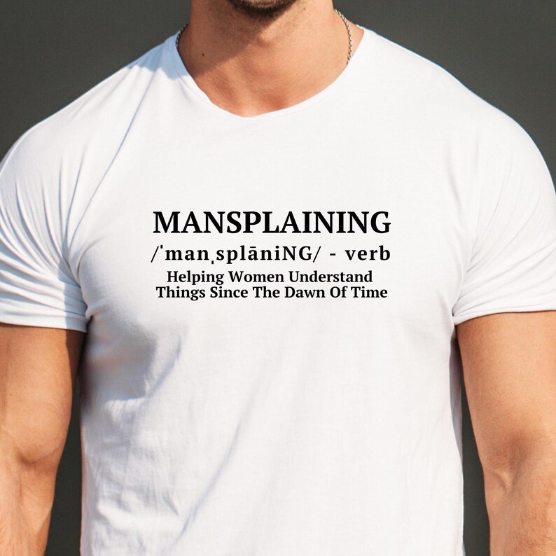Hilarious Mansplaining Dictionary Definition Design T-shirt - Etsy