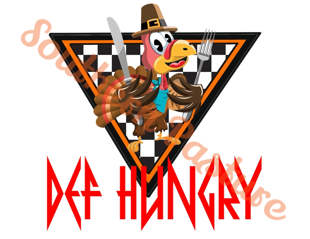 Def Hungry Turkey Png - Etsy