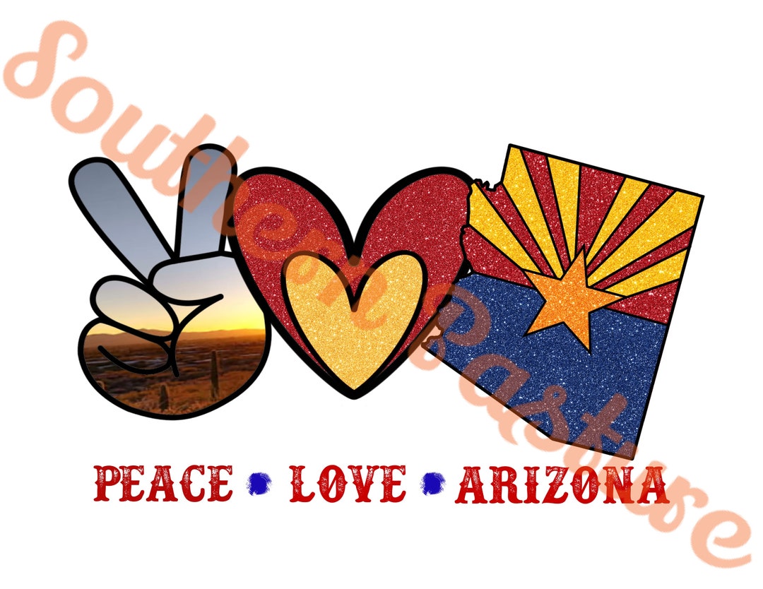 Peace Love Arizona Png Instant Download - Etsy