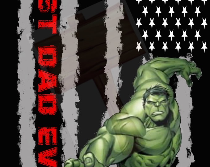 Hulk Distressed Best Dad Flag - Etsy