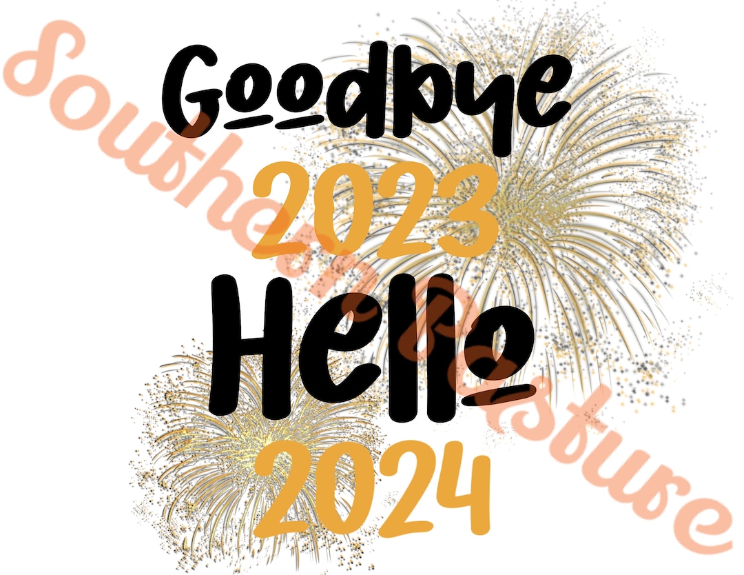 Goodbye 2023 Hello 2024 Png - Etsy