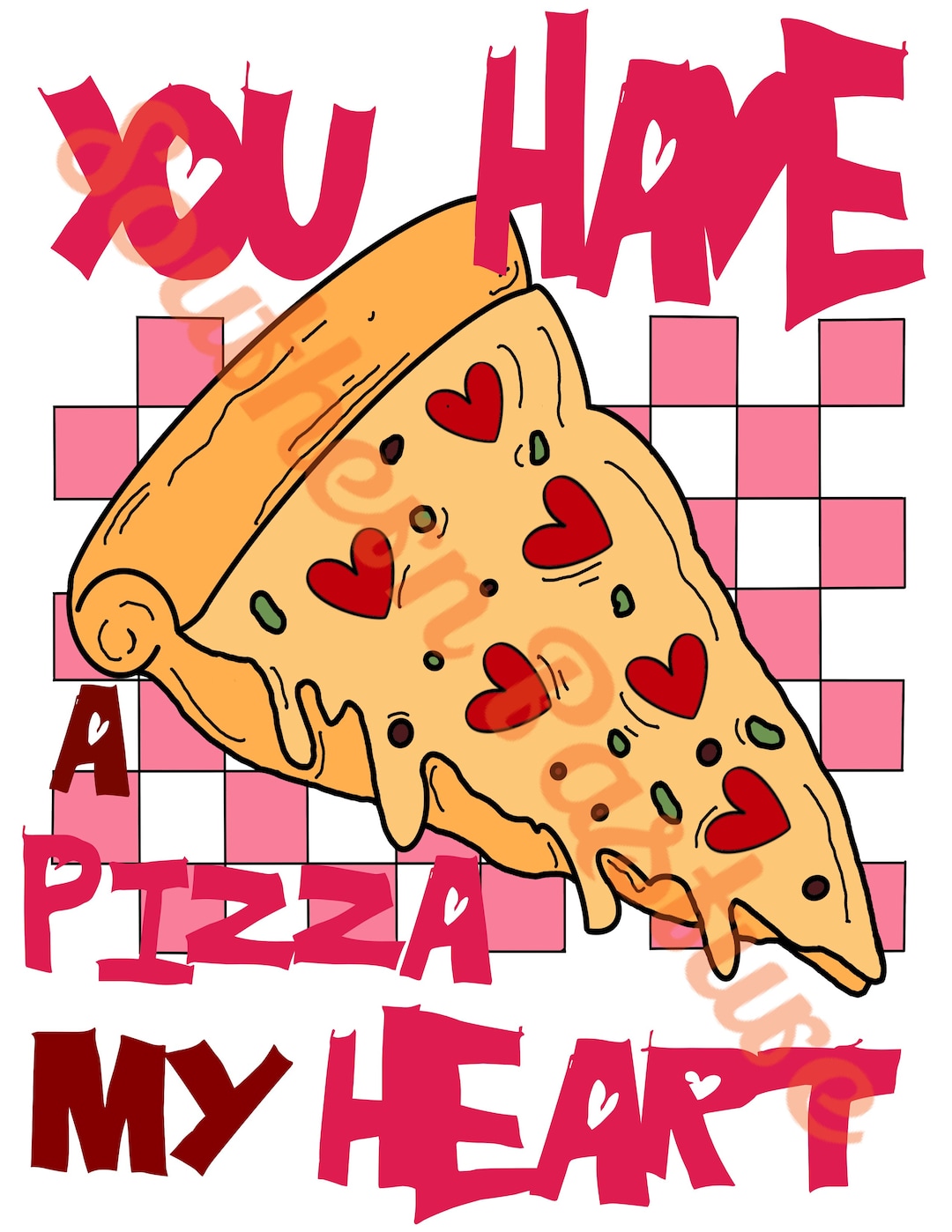You Have a Pizza My Heart Valentine Png - Etsy