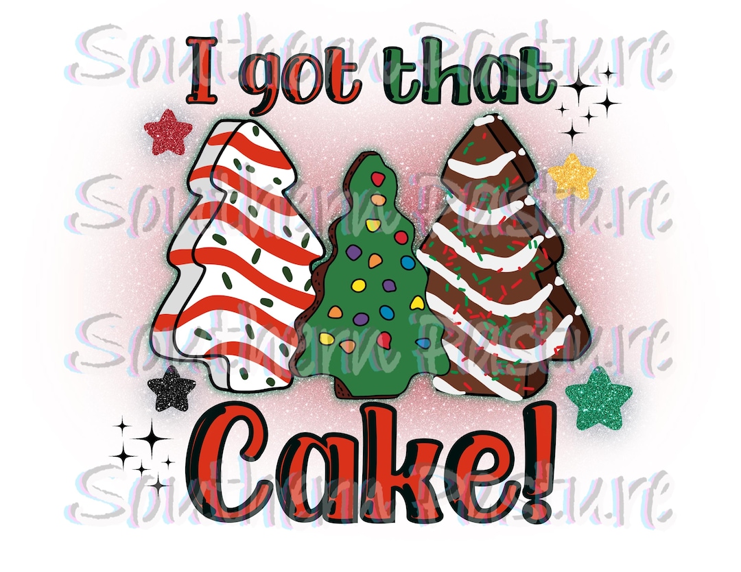 I Got That Cake - Etsy