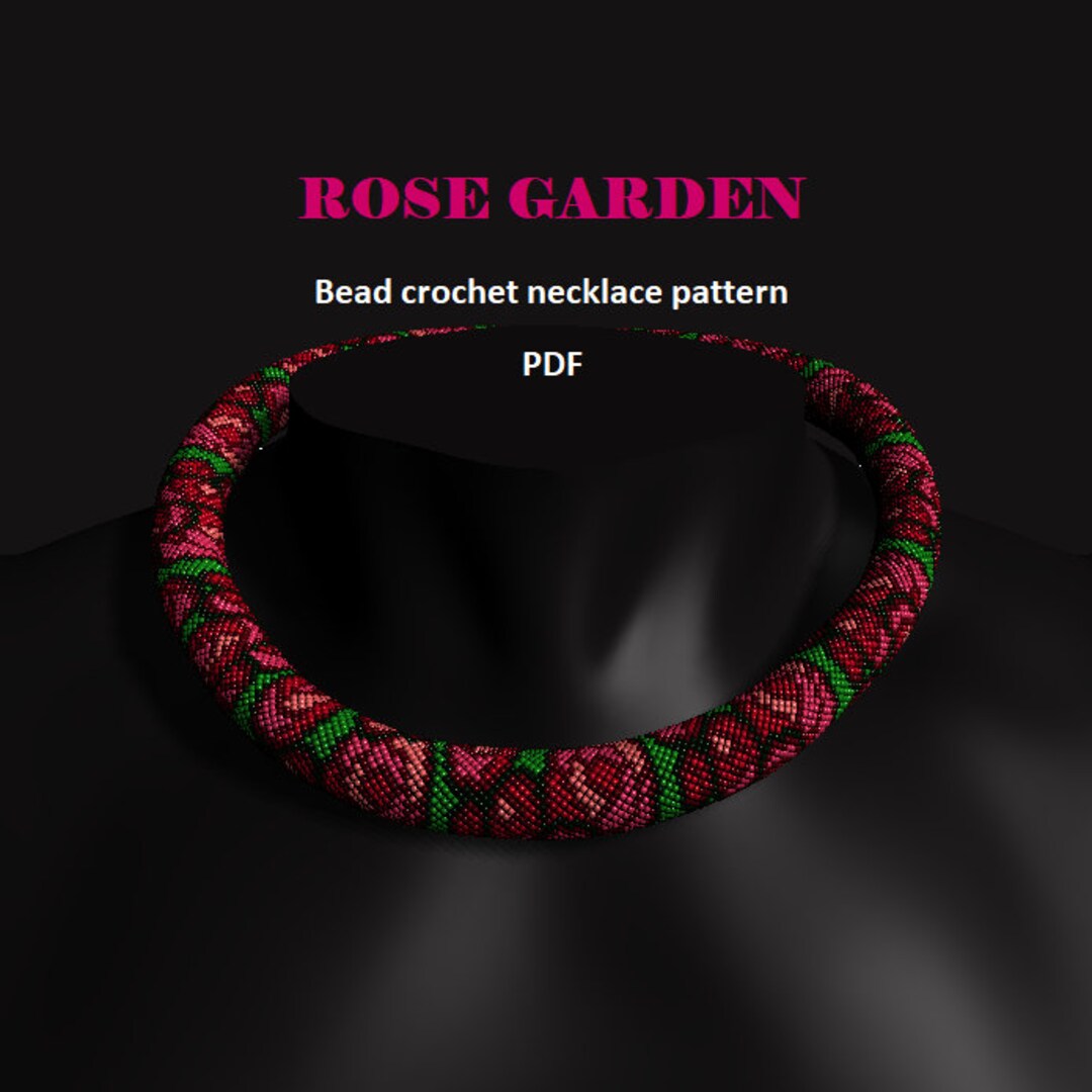 Rose Garden. Bead Crochet Rope Pattern PDF Pattern DIY Beaded Necklace ...