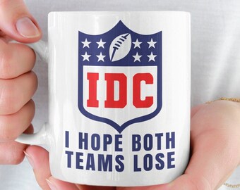 I Hope Both Teams Lose - Etsy