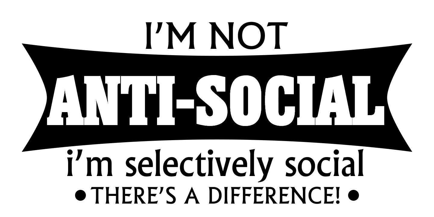 I'm Not Anti-Social Funny SVG Cutting File for the Cricut | Etsy