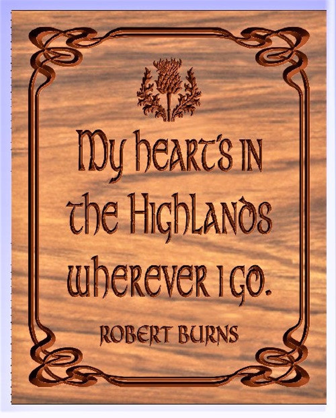 Highlander;robert Burns Quote; Heart in the Highlands - Etsy