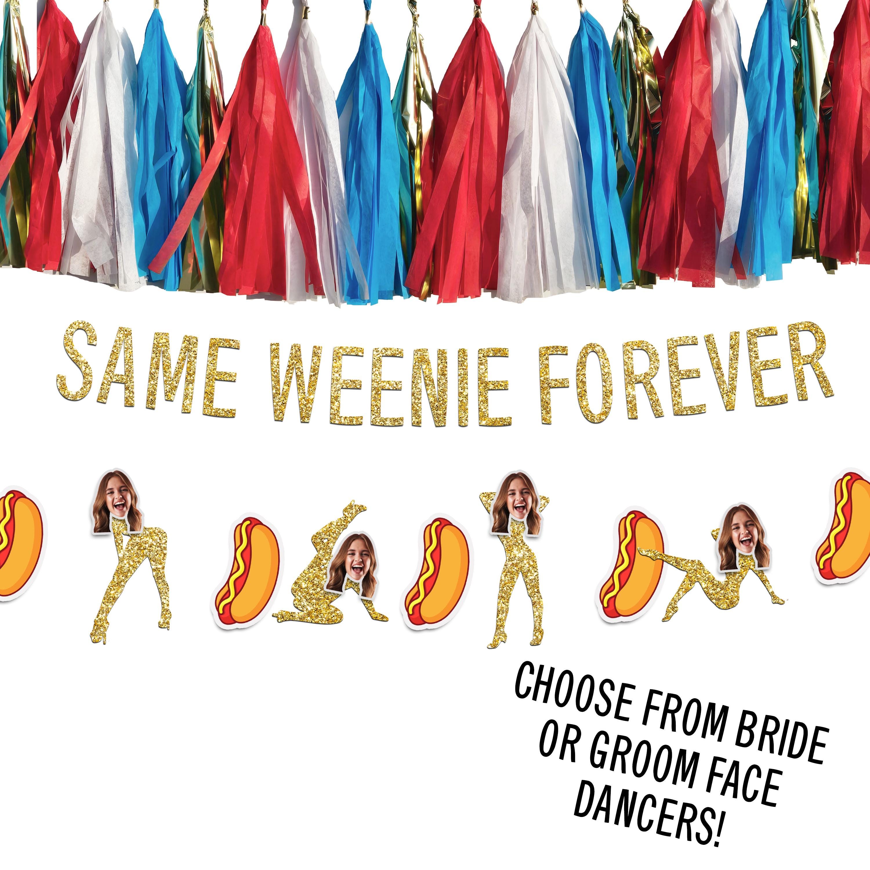 Same Weenie Forever Banner: Hot Dog Bachelorette Party Decor - Etsy