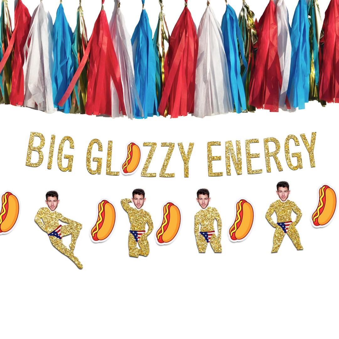 Big Glizzy Energy Hot Dog Bachelorette Party Banner, July 4th ...