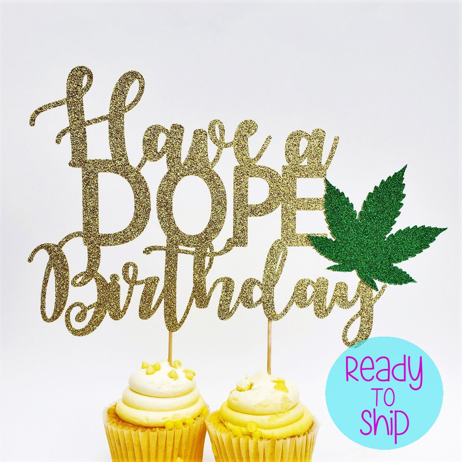Have a Dope Birthday Cake Topper 420 Birthday Marijuana Leaf | Etsy