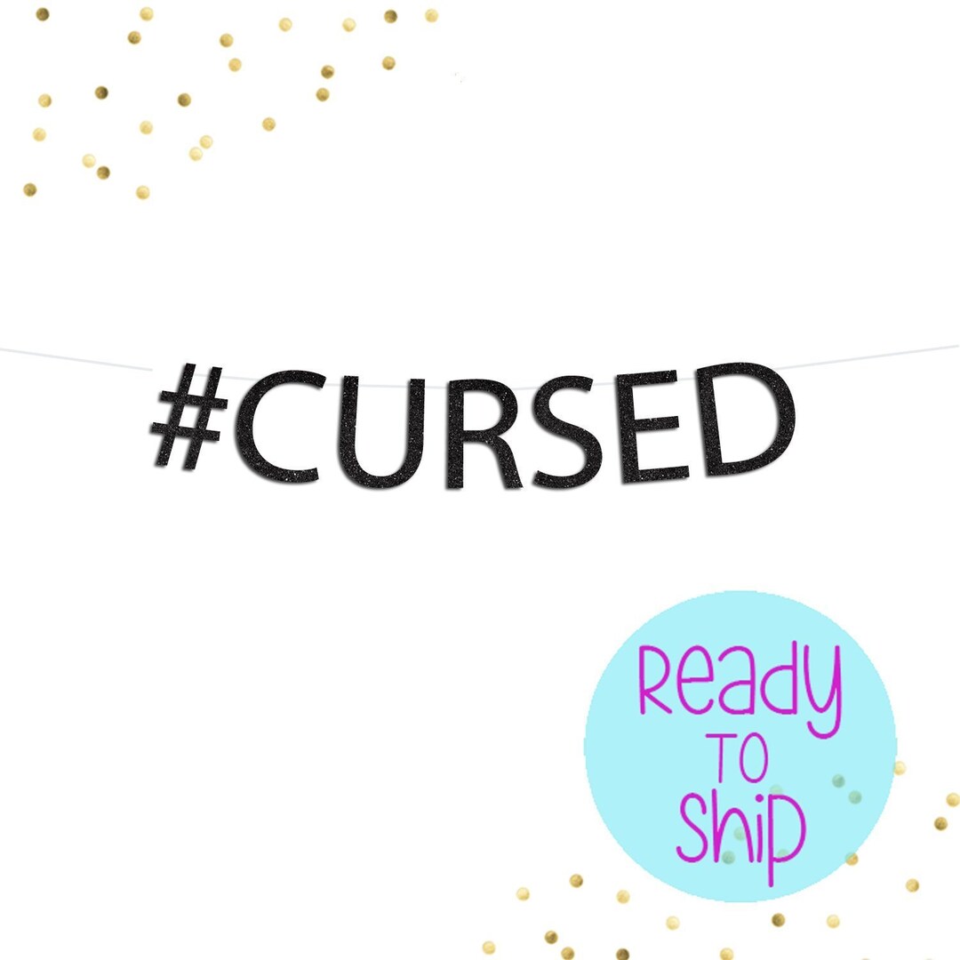 Cursed Halloween Banner, CURSED, Halloween Humor Banner, Halloween ...