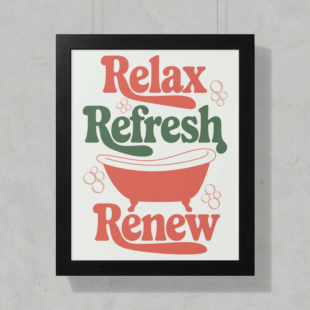 Bathroom Wall Art: Relax, Refresh, Renew Posters, Funny Bathroom Decor ...