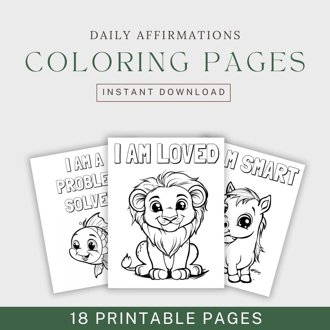 18 Printable Coloring Pages for Toddlers & Kids - Positive Affirmations ...