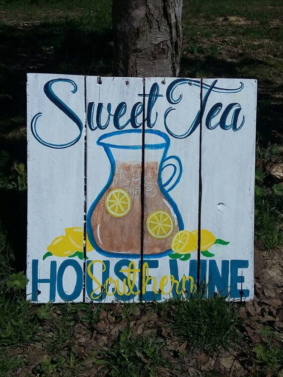Sweet Tea Southern House Wine sign southern home decor lemon | Etsy