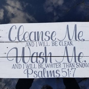 Cleanse Me and I Will Be Clean Wash Me and I Will Be Whiter - Etsy