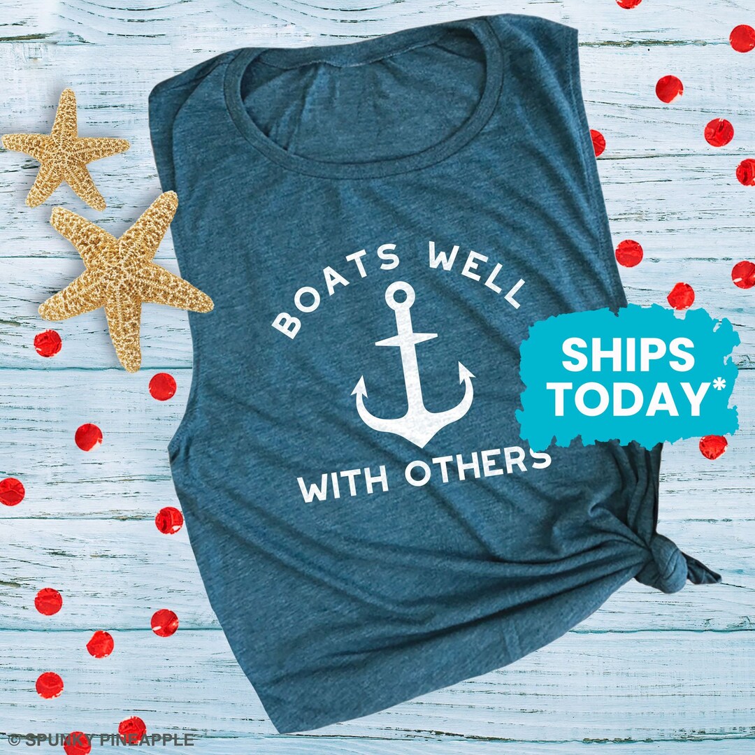 Funny Summer Tanks Boats Well With Others Muscle Tank - Etsy
