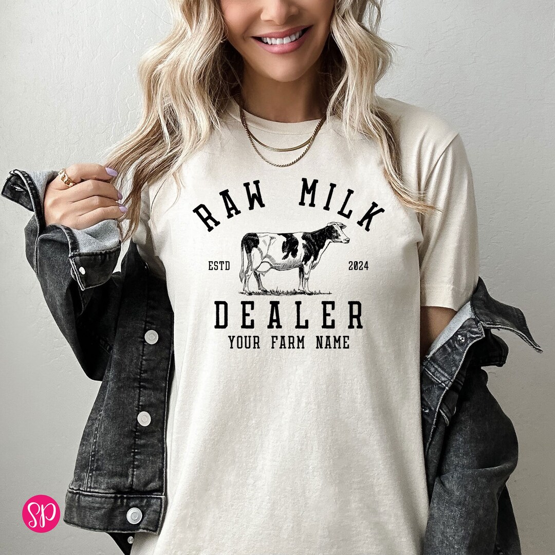 Raw Milk Dealer Unisex Tshirt: Custom Farm Name Graphic Tee - Etsy