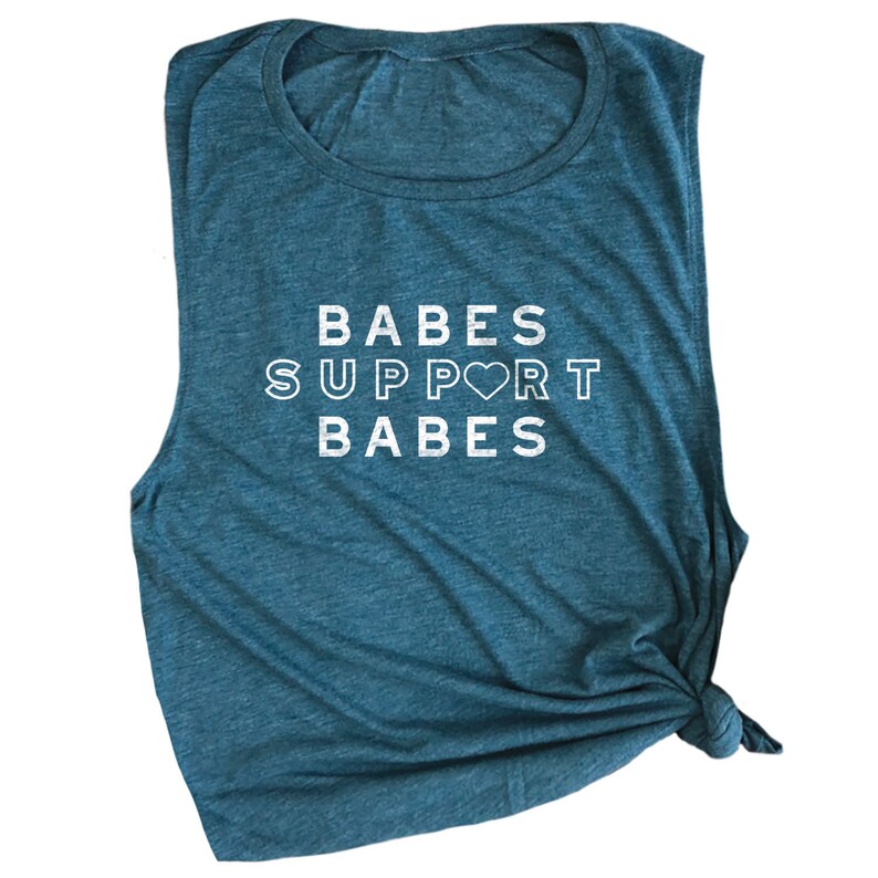 Babes Support Babes Muscle Tank, Women Empowerment Gym Shirt - Etsy