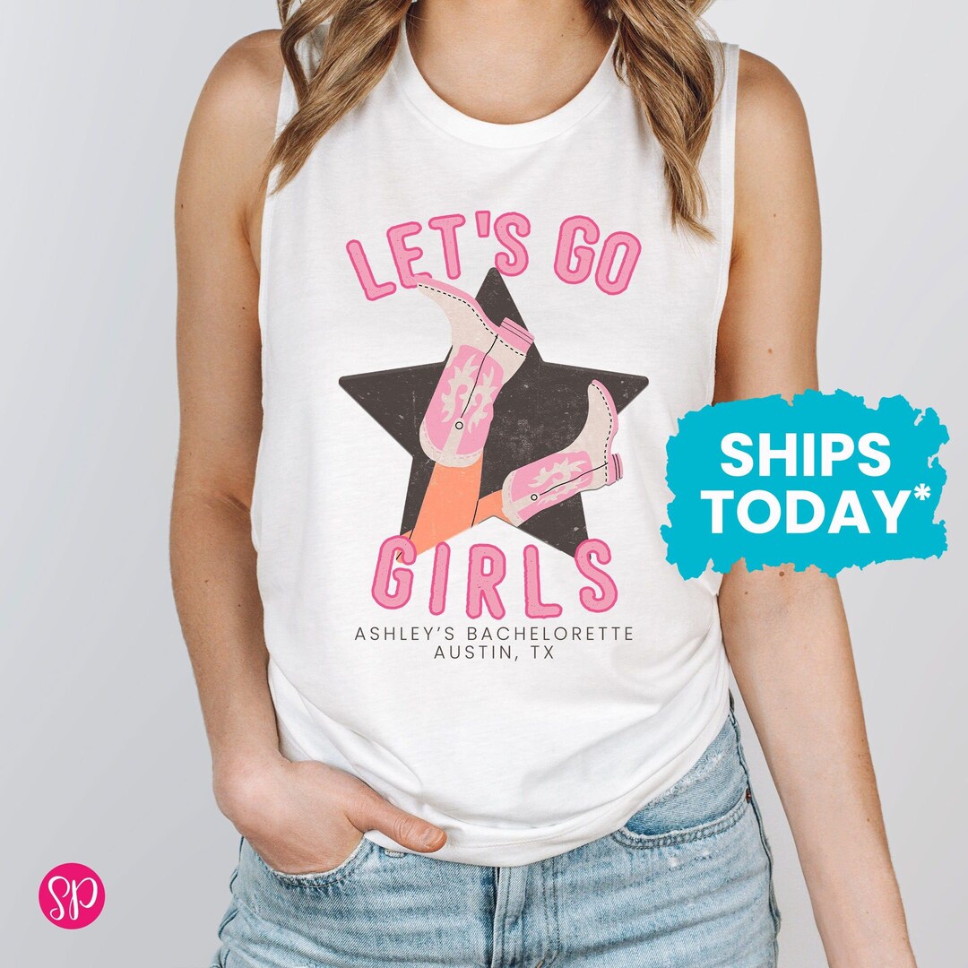 Let's Go Girls Custom Muscle Tank for Women, Bachelorette Party Tanks ...