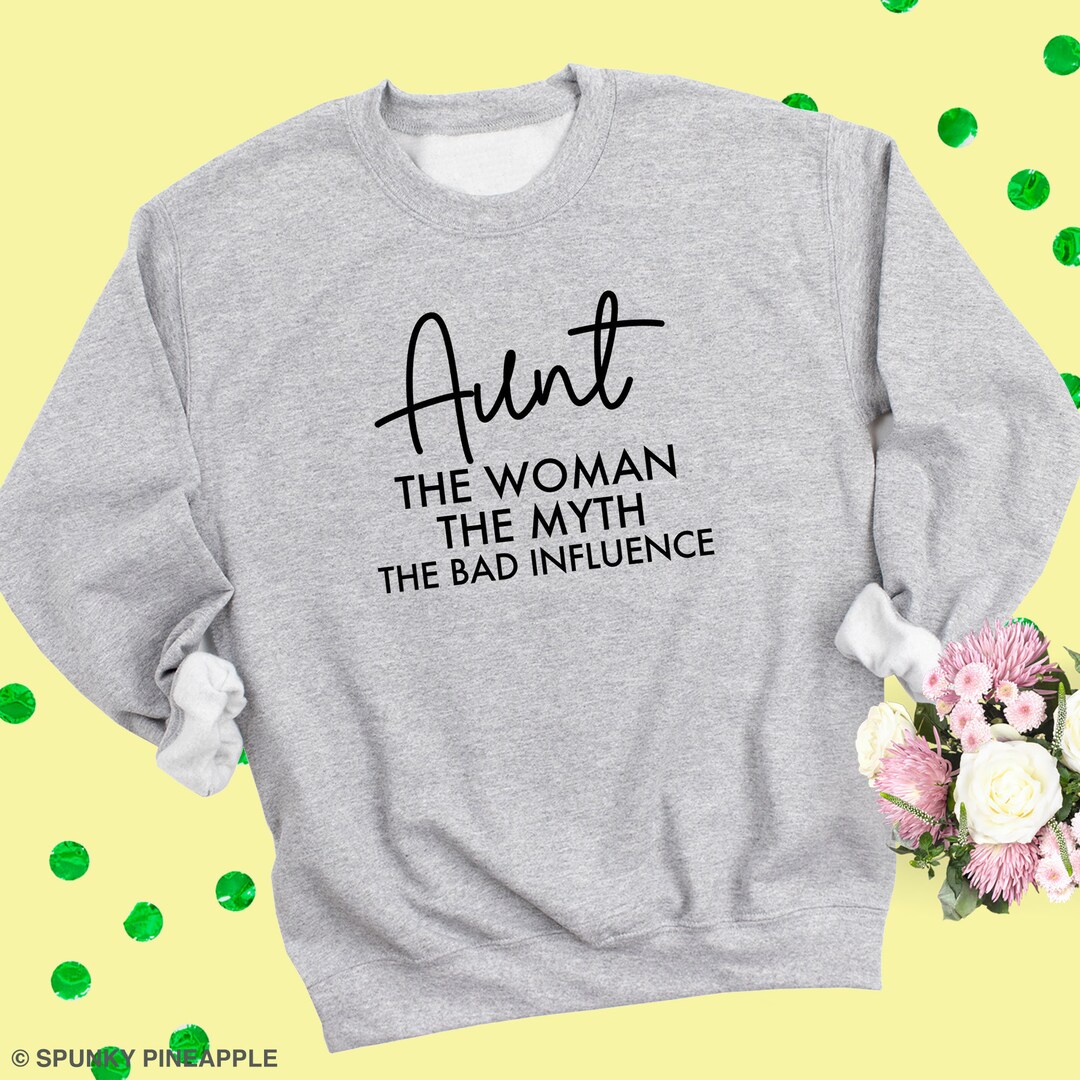 Sarcastic Gifs for Sassy Aunt, Aunt the Woman the Myth the Bad ...