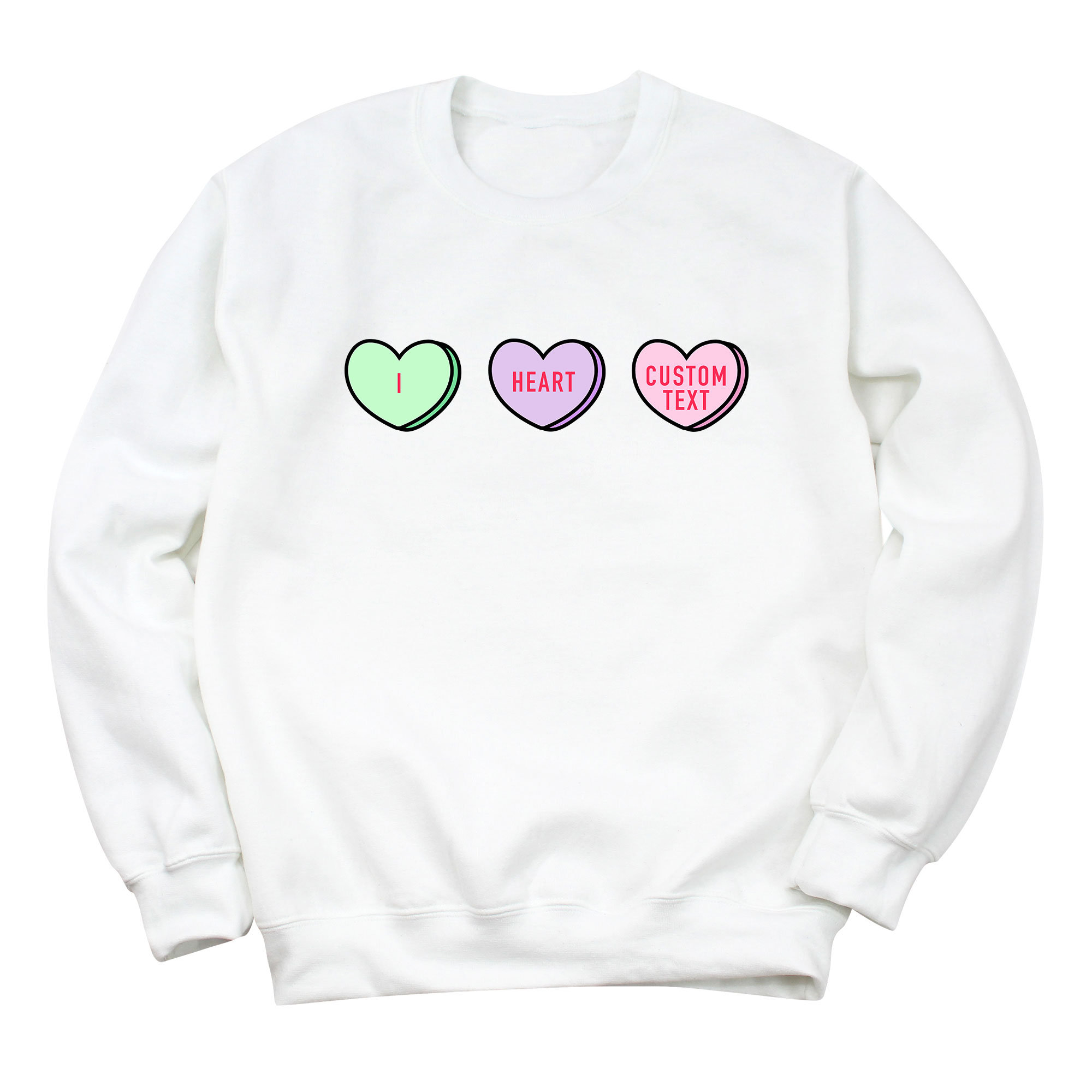 CUSTOM Candy Hearts Sweatshirt Personalized Conversation - Etsy
