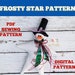 Snowman E-pattern, Sewing Snowman Star Pattern, PDF Winter Themed ...