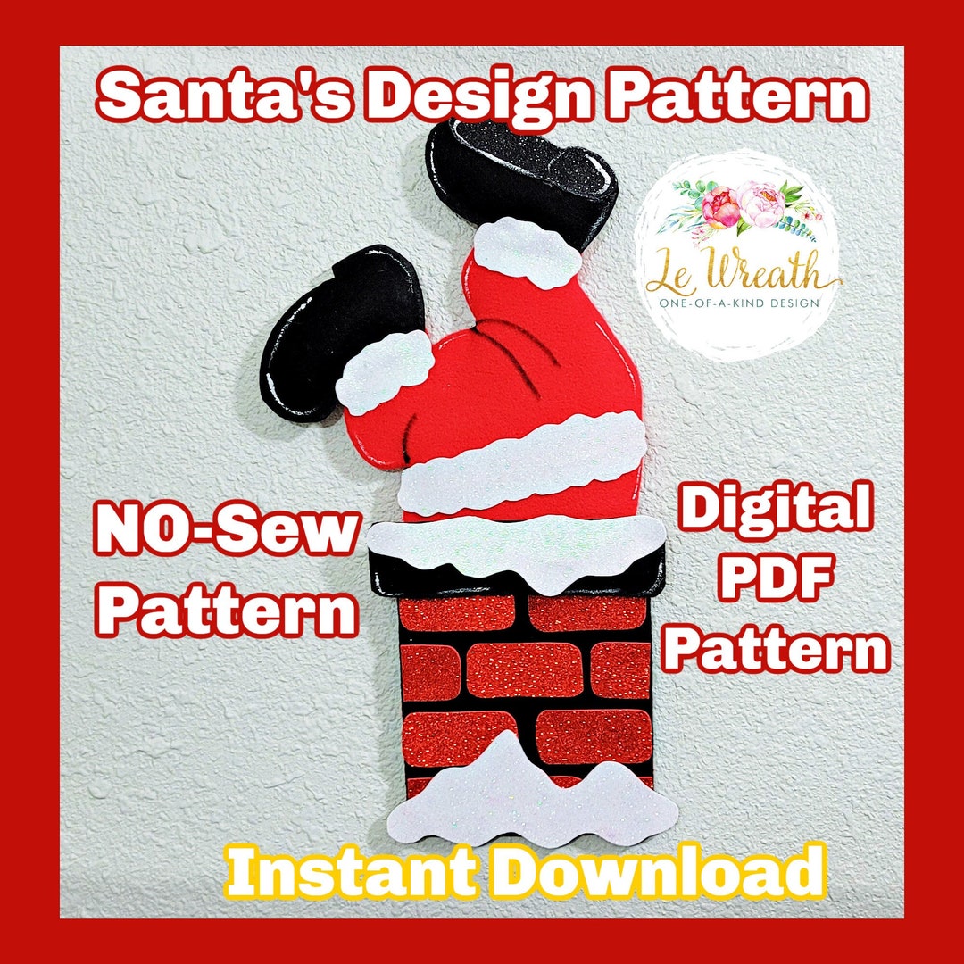 No Sew Santa's Design With Chimney Digital Pattern, Santa DIY Pattern ...