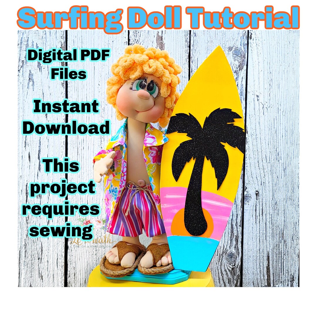 Surfing Doll Tutorial, Surfer Standing Doll Tutorial, Surfer DIY, Soft ...