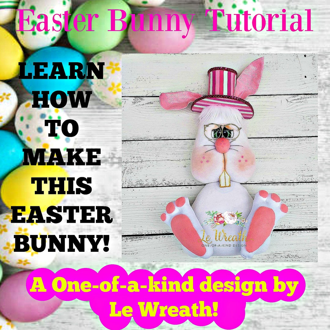 Easter Bunny Tutorial, Bunny Wreath Attachment DIY, Bunny Doll Making ...