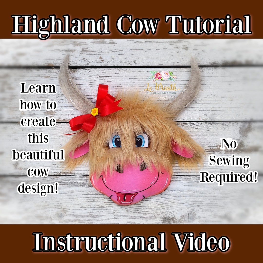 Highland Cow Tutorial, Cow Head DIY, Cow Wreath Attachment, No Sew Cow ...