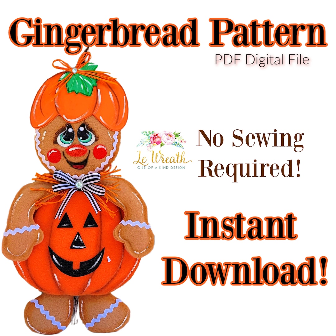 Halloween Gingerbread Pattern, No Sew Fall Gingerbread PDF Pattern ...