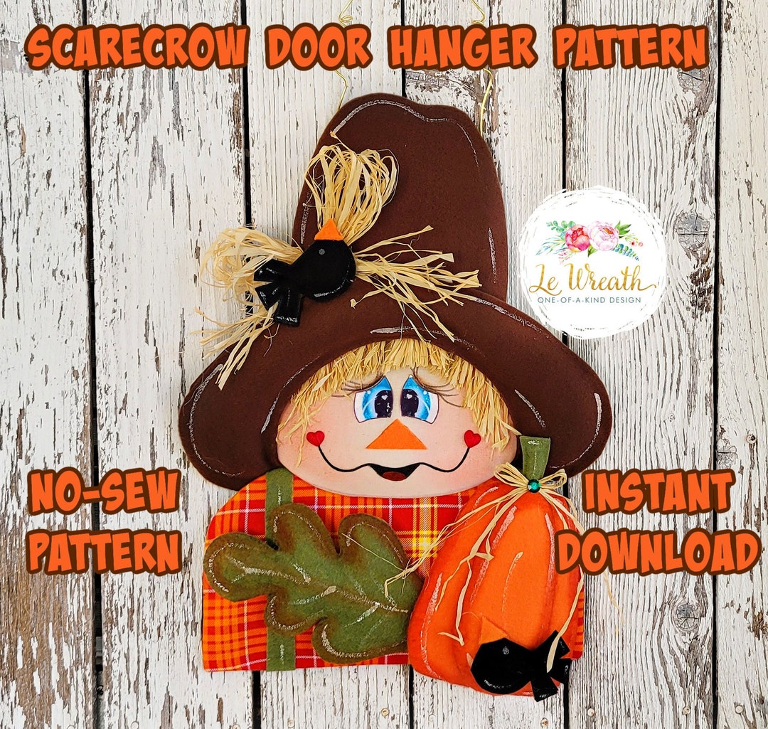 No Sew Scarecrow Door Hanger Pattern, Fall Scarecrow E-pattern, Scarecrow DIY Pattern, Scarecrow ...
