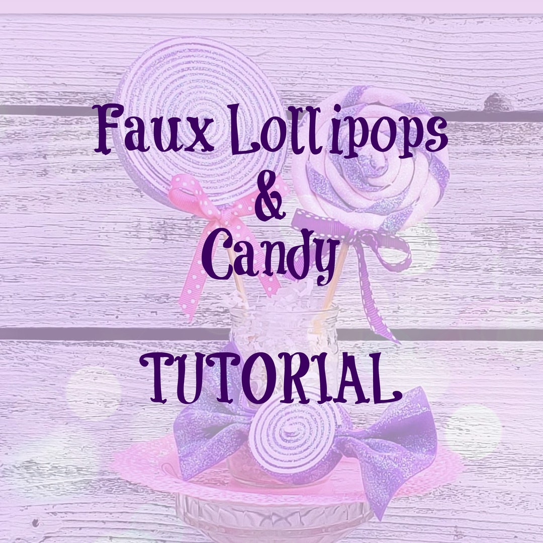Fake Lollipop Tutorial, Fake Candy Tutorial, Faux Candy DIY, Fake and ...