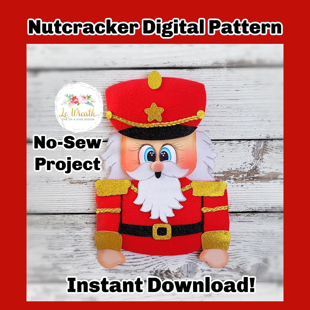 Nutcracker No Sew PDF Pattern, Nutcracker E- Pattern, Nutcracker DIY ...