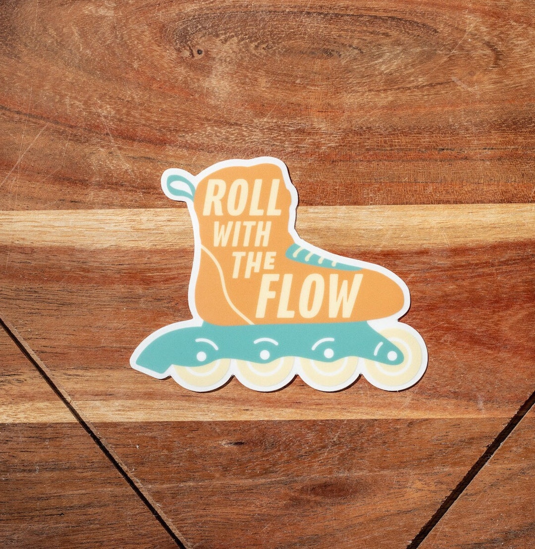 Roll With the Flow Sticker Rollerblading Inline Skating - Etsy