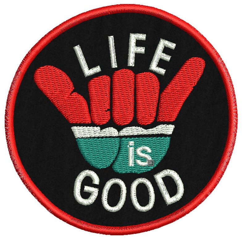 Life is Good Applique Machine Embroidery, 4 Sizes,8 Formats(dst,exp,jef ...