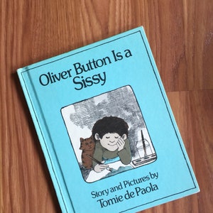 Oliver Button is A Sissy, Tomie De Paola, 1979 - Etsy