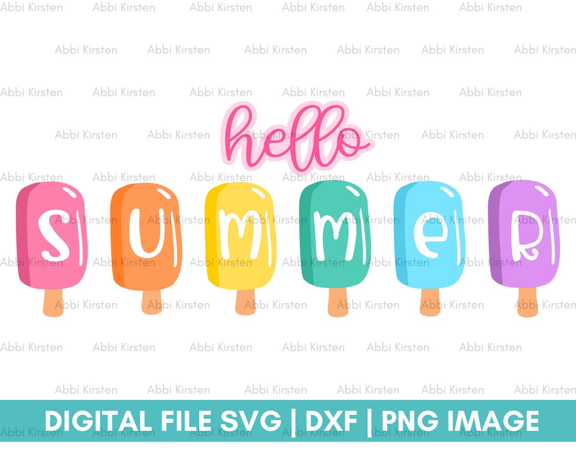 Hello Summer Popsicle SVG Cut File, Summer T-shirt Svg, Rainbow ...